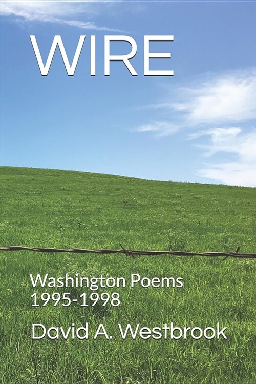 알라딘: Wire: Washington Poems 1995-1998 (Paperback)