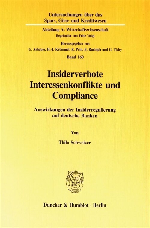 Insiderverbote, Interessenkonflikte Und Compliance: Auswirkungen Der ...
