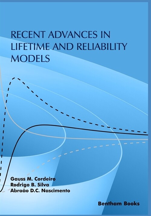 Recent Advances in Lifetime and Reliability Models (Paperback) | B. Silva | 알라딘