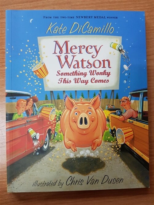 [중고] Mercy Watson: Something Wonky This Way Comes (Paperback) : 알라딘