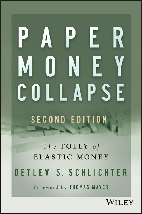 [eBook Code] Paper Money Collapse (eBook Code, 2nd) | Detlev S ...