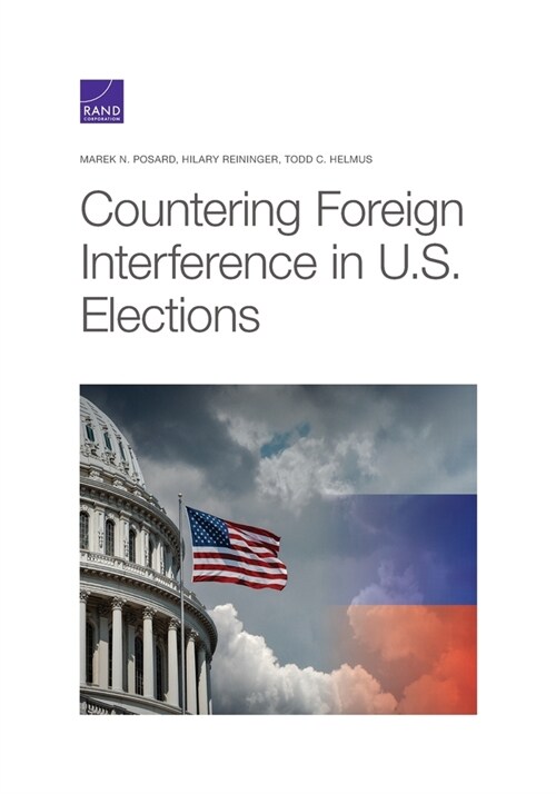 알라딘 Countering Foreign Interference In U S Elections Paperback