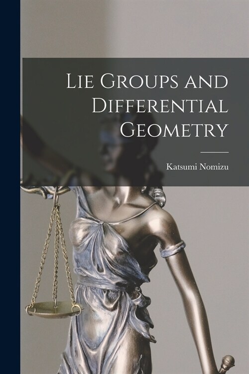 알라딘: Lie Groups and Differential Geometry (Paperback)