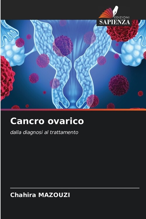 알라딘: Cancro ovarico (Paperback)