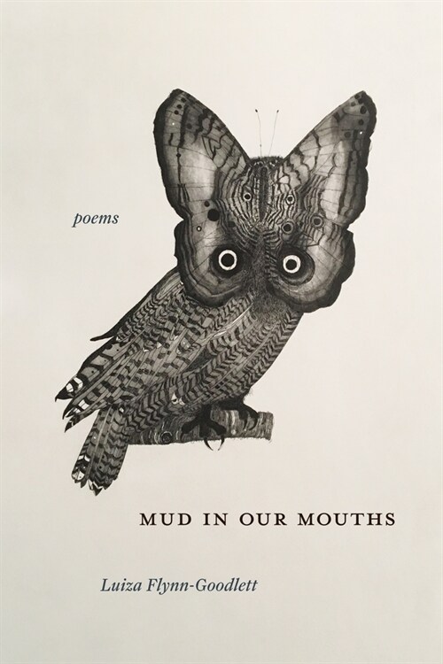 알라딘: Mud in Our Mouths: Poems (Paperback)