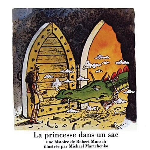 La Princesse Dans Un Sac / the Paper Bag Princess (Paperback) | 로버트 먼치 ...