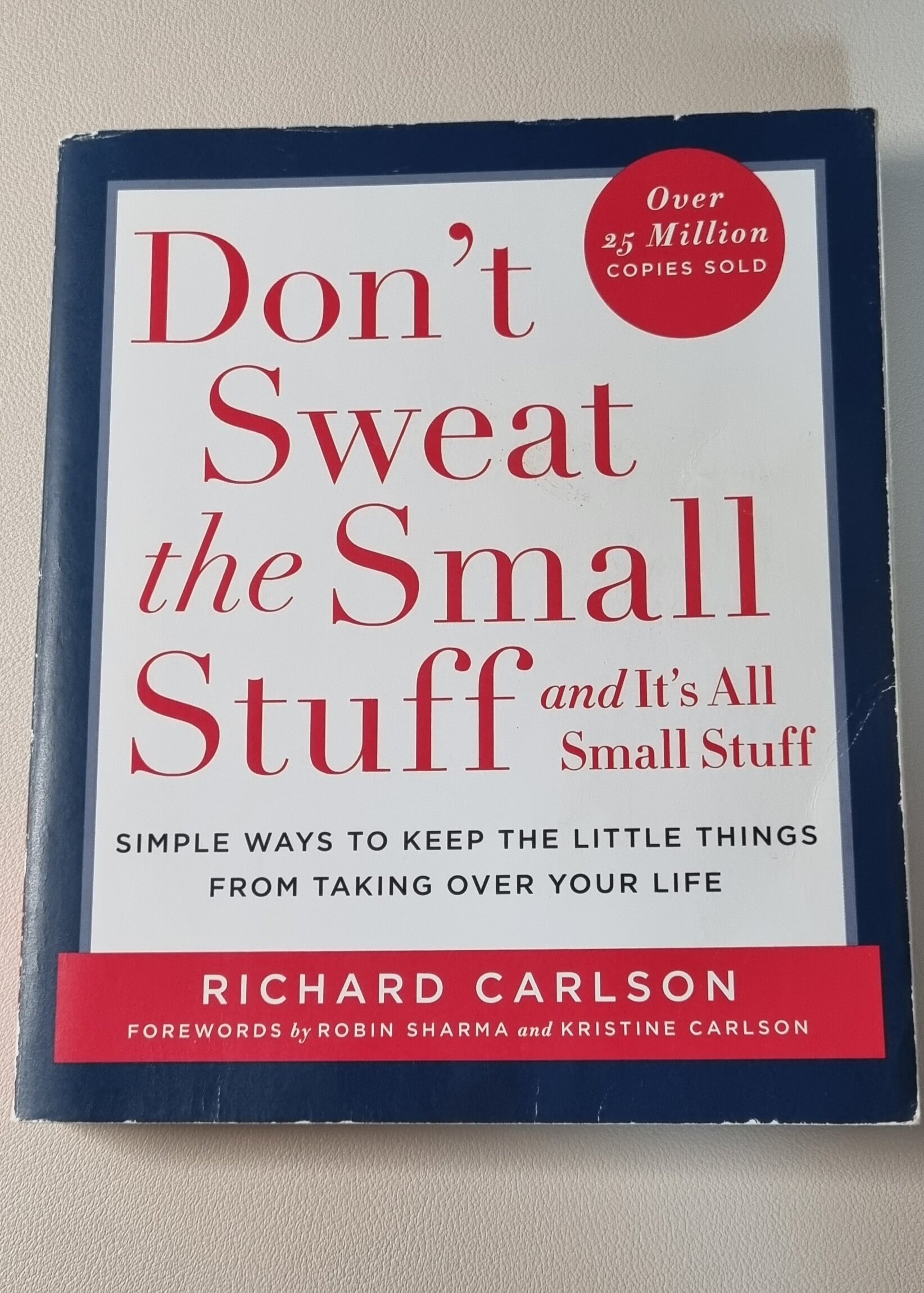 [중고] Don‘t Sweat the Small Stuff . . . and It‘s All Small Stuff: Simple ...