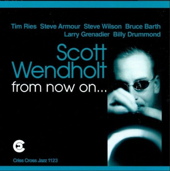 [중고] [수입] 미개봉 Scott Wendholt – From Now On... | 알라딘